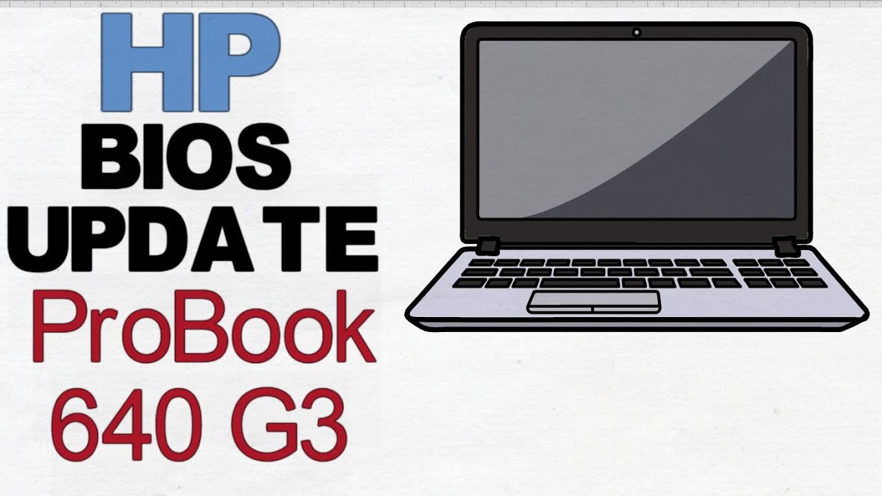 HP Bios Update | ProBook 640 g3 - YouTube