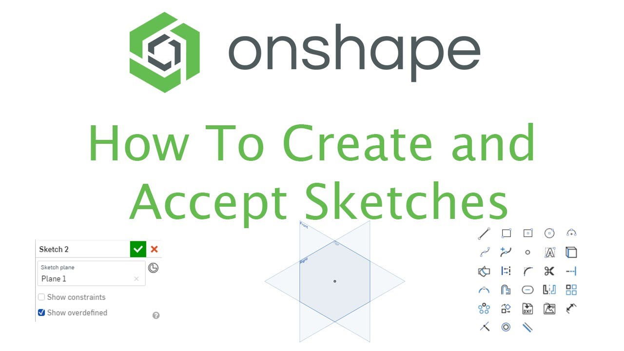 How to Start and Accept a Sketch in Onshape - YouTube