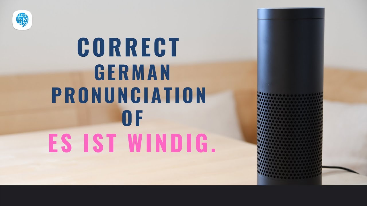 How to pronounce 'Es ist windig.' (It's windy.) in German? | German ...