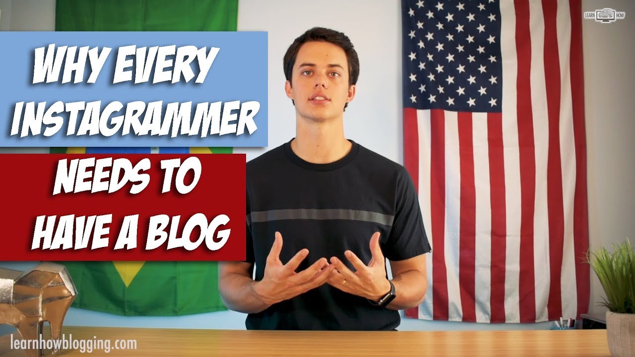 Why Every Instagrammer Should Have a Blog - YouTube