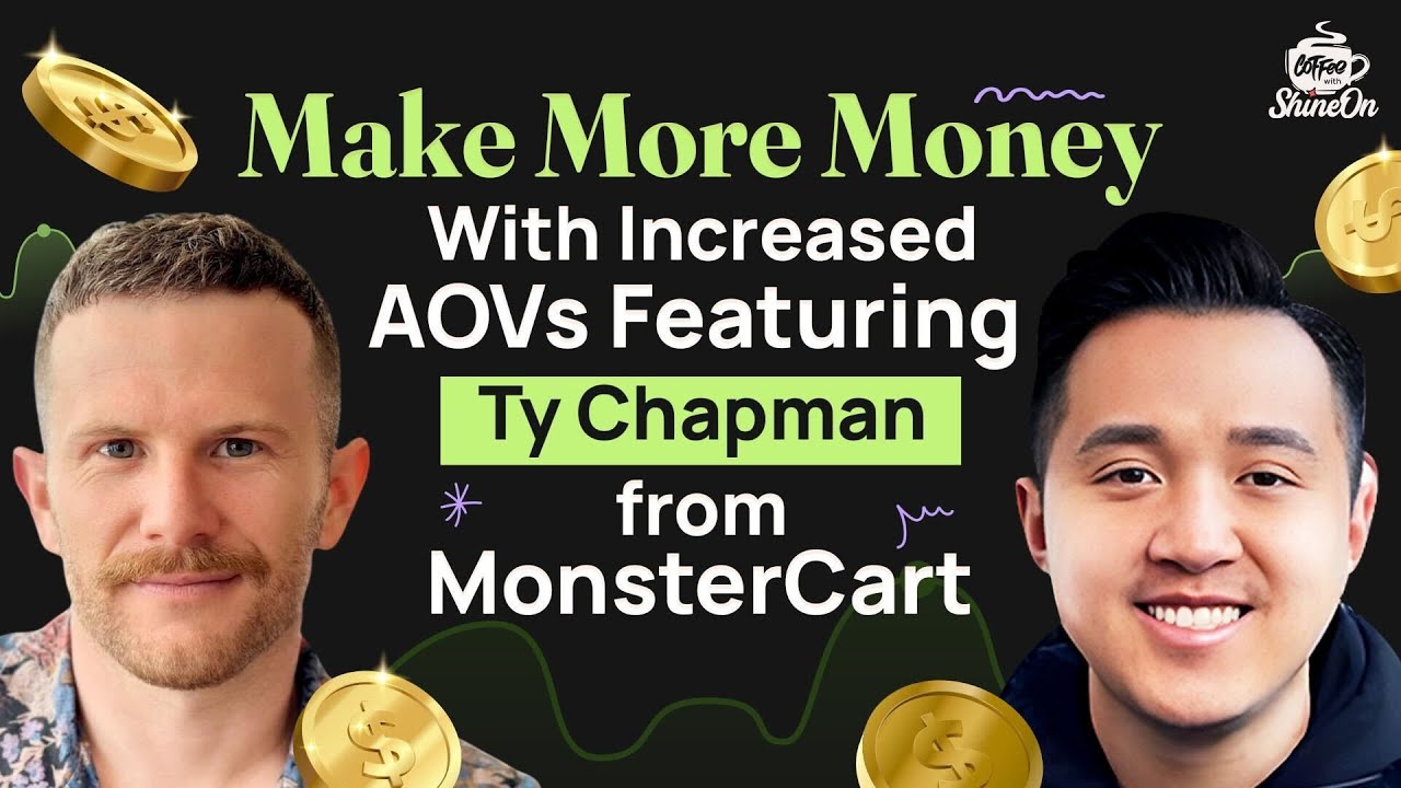 💰Make more money with increased AOVs featuring Ty Chapman from MonsterCart 🛒 w Andy Vo - YouTube