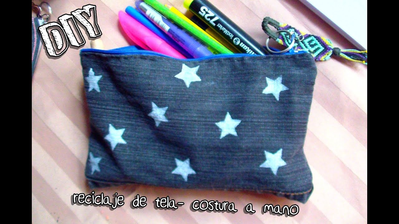 Como hacer una cartuchera con jean costura a mano Reciclaje :) - YouTube