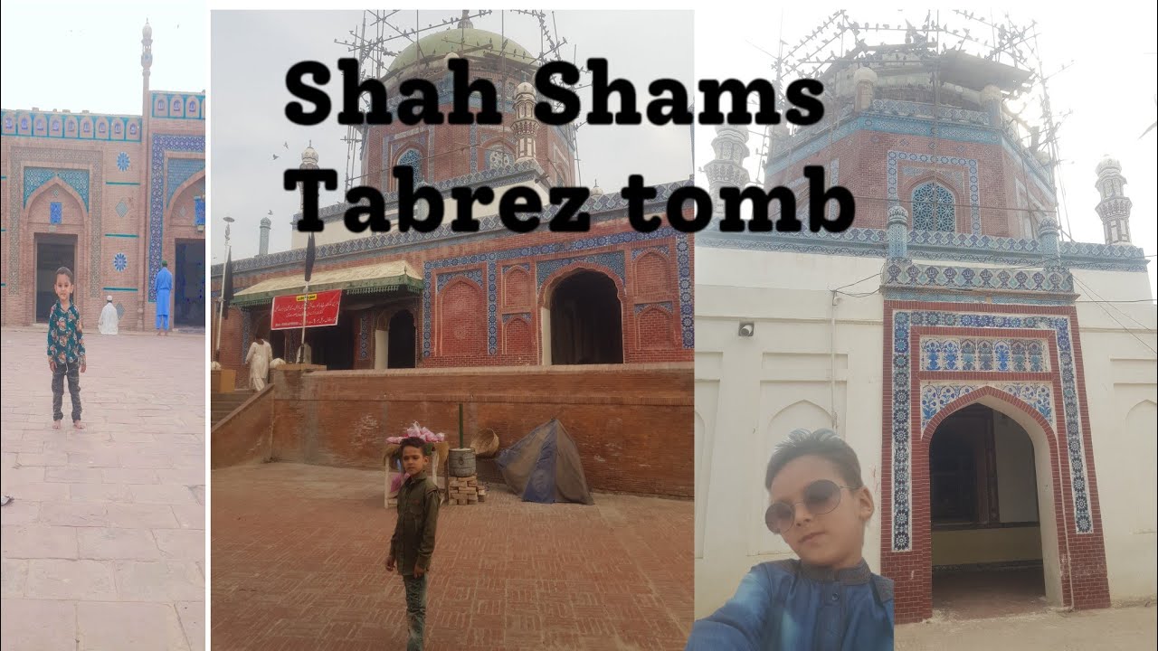 Shah Shams Tabrez tomb 🕌 #video #vlog#multan# hanan - YouTube