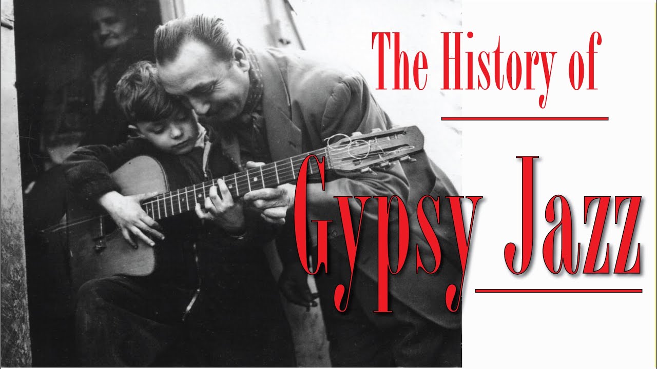 The History of Gypsy Jazz - YouTube