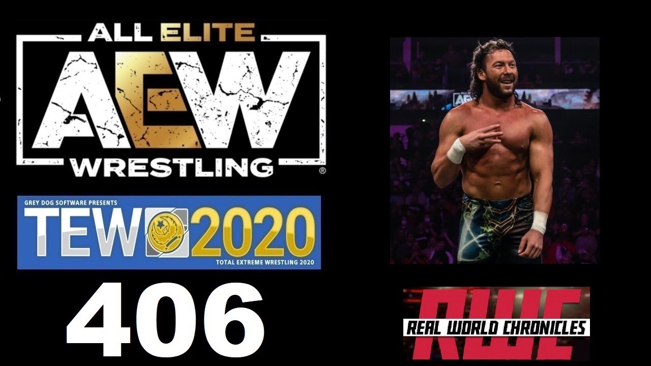 [TEW 2020] Real World Chronicles Ep. 406 – AEW WRESTLING REVOLUTION ...