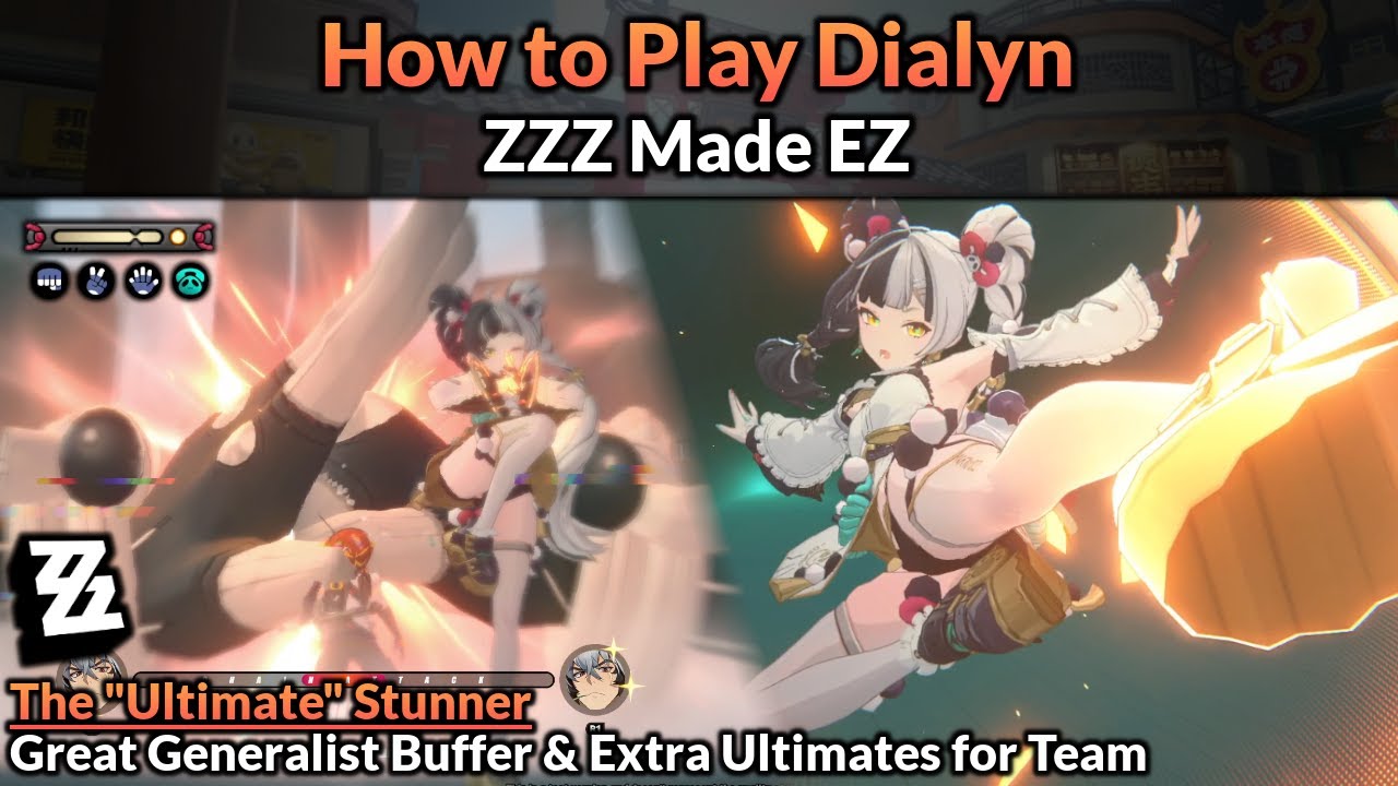 How to Play Dialyn (Main Mechanics, Builds, & Teams Full Guide) | ZZZ ...
