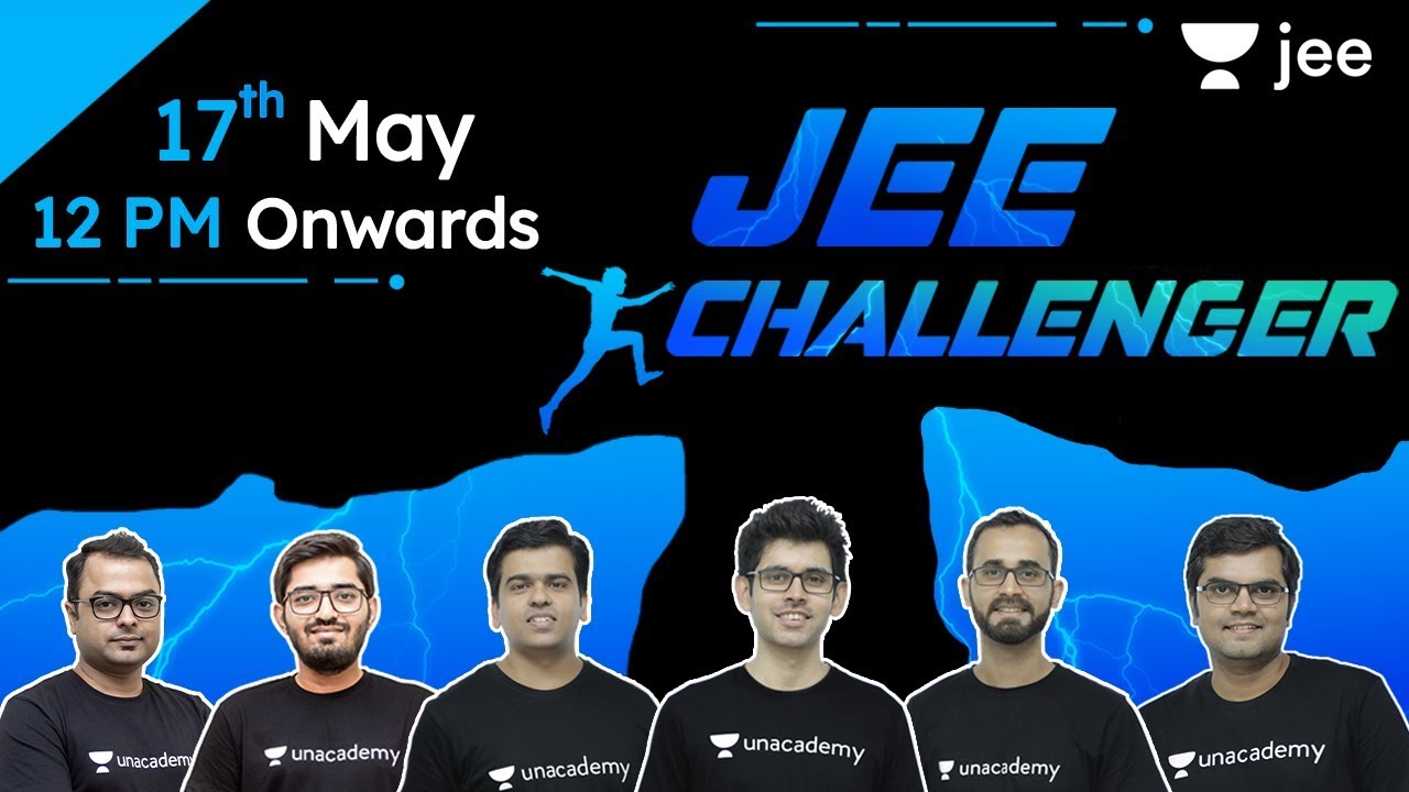 JEE Challenger - 1 | JEE Physics | JEE Chemistry | JEE Mathematics | Unacademy JEE - YouTube