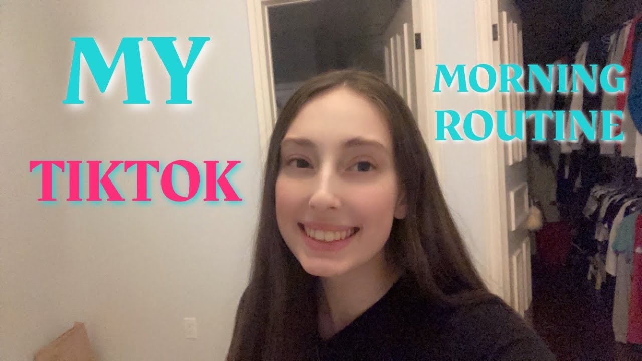 MY TIKTOK MORNING ROUTINE/BTS OF MY TIKTOK TRANSITIONS | Michaela ...