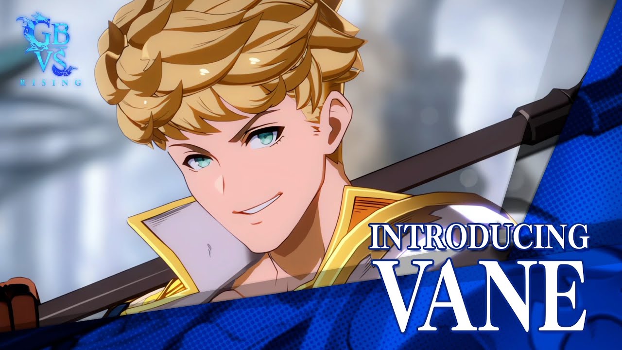 Granblue Fantasy Versus: Rising – Vane Character Guide - YouTube