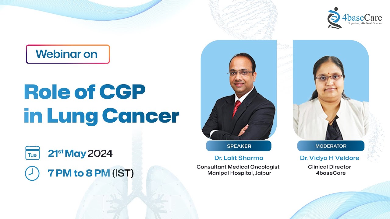 Role of Comprehensive Genomic Profiling (CGP) in Lung Cancer ⏐ Dr ...