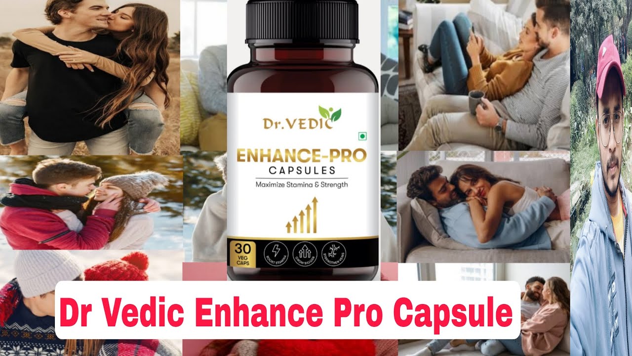 Dr Vedic Enhance Pro Capsule Review - YouTube
