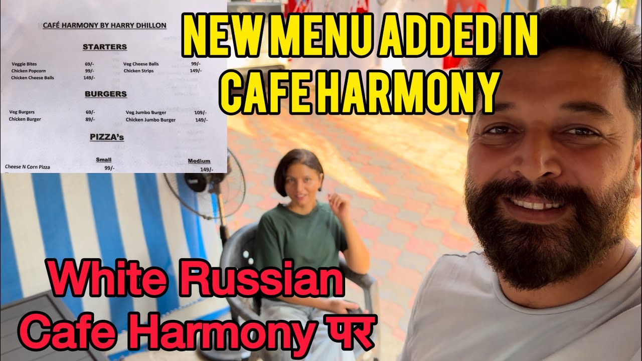 New Menu Added in Cafe Harmony by Harry Dhillon || Cafe Location in ...