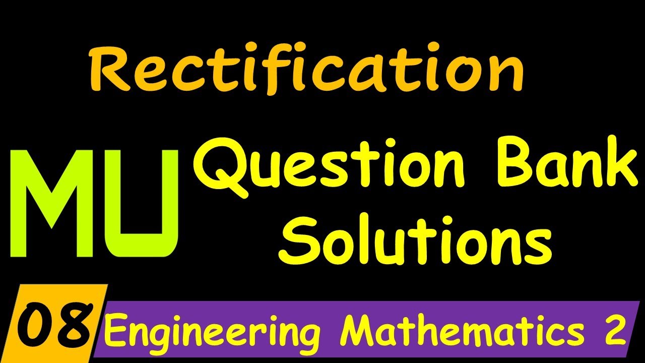 Rectification Engineering Mathematics 2 Question Bank Solutions ...