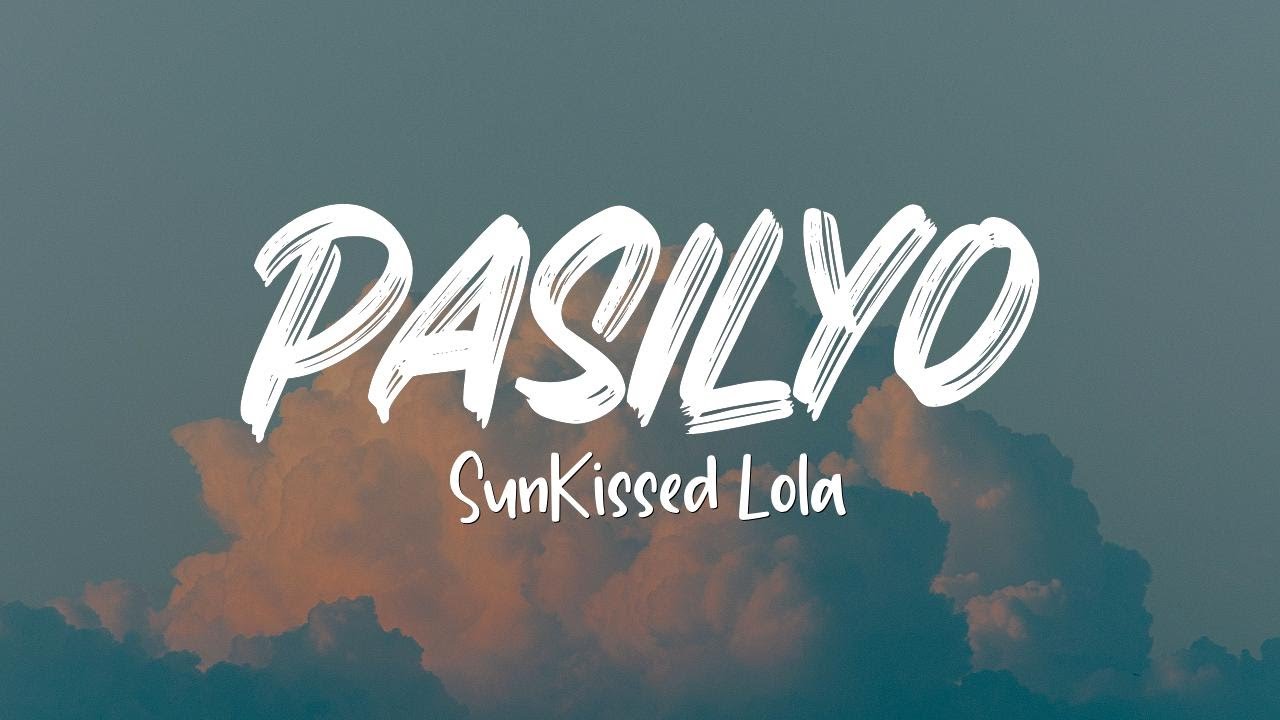 SunKissed Lola - PASILYO (Lyric Video) - YouTube