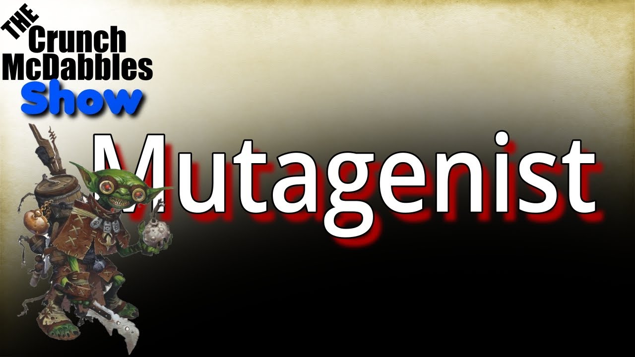 Pathfinder 2E: Mutagenist Alchemist - YouTube