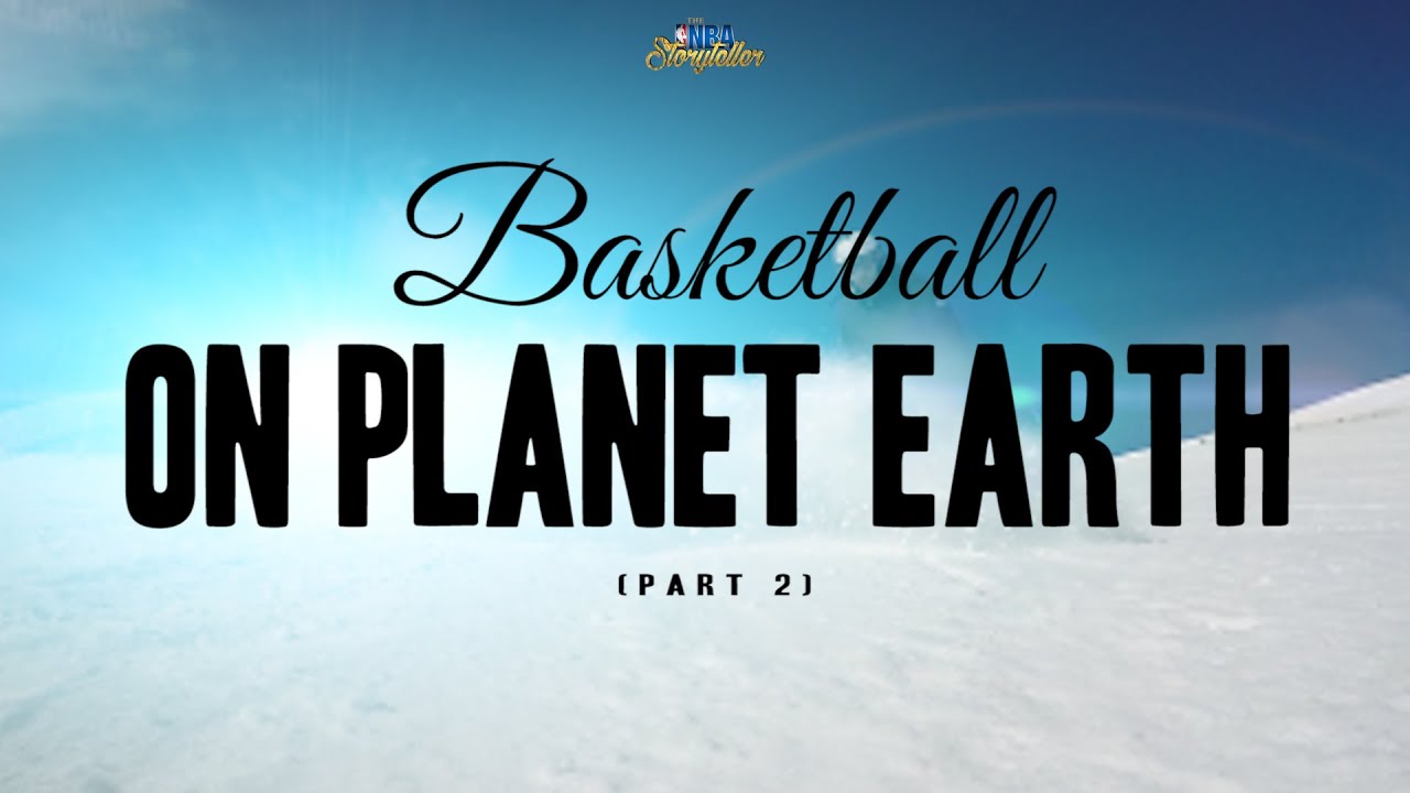 NBA Basketball on Planet Earth (even more stuff) - YouTube