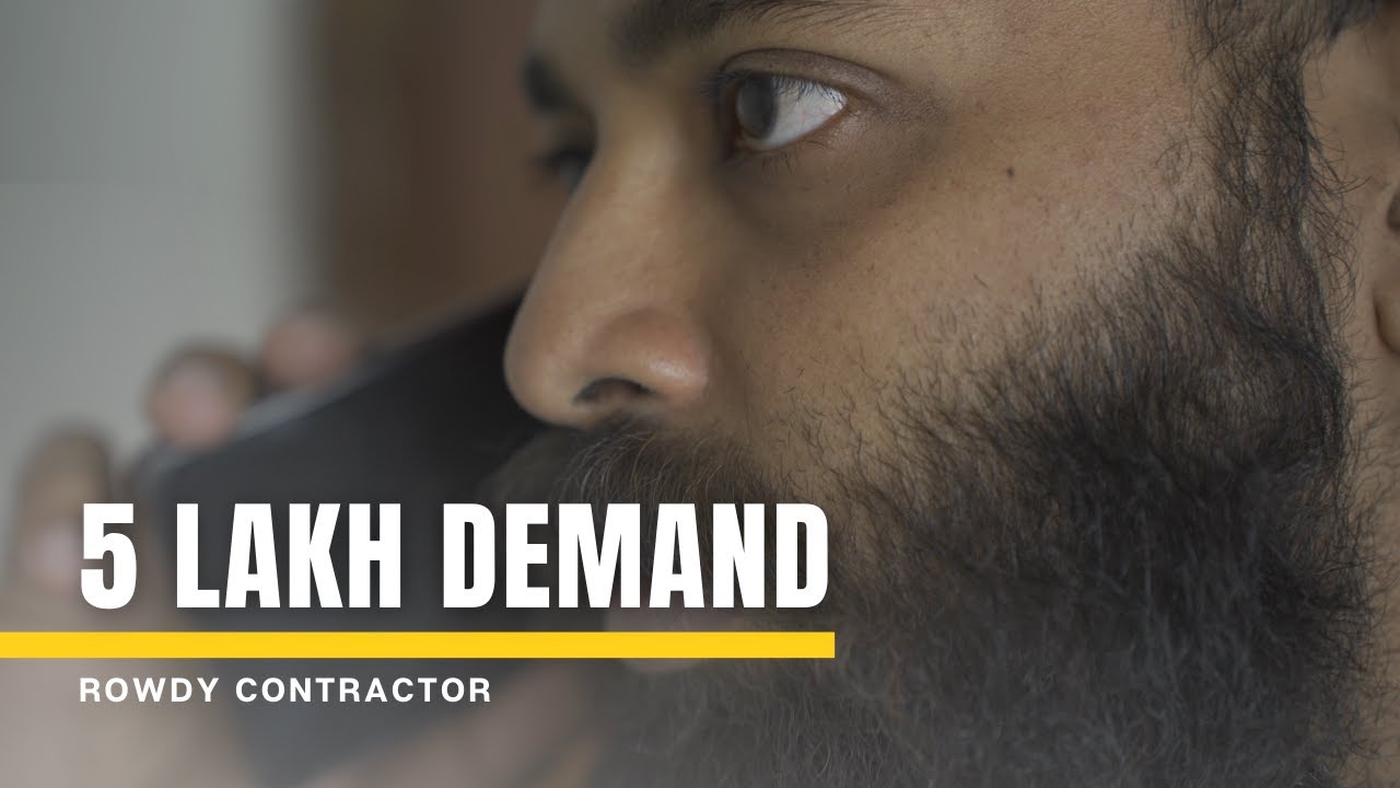 5 LAKH DEMAND BY ROWDY CONTRACTOR || GDA PRODUCTION INDIA - YouTube