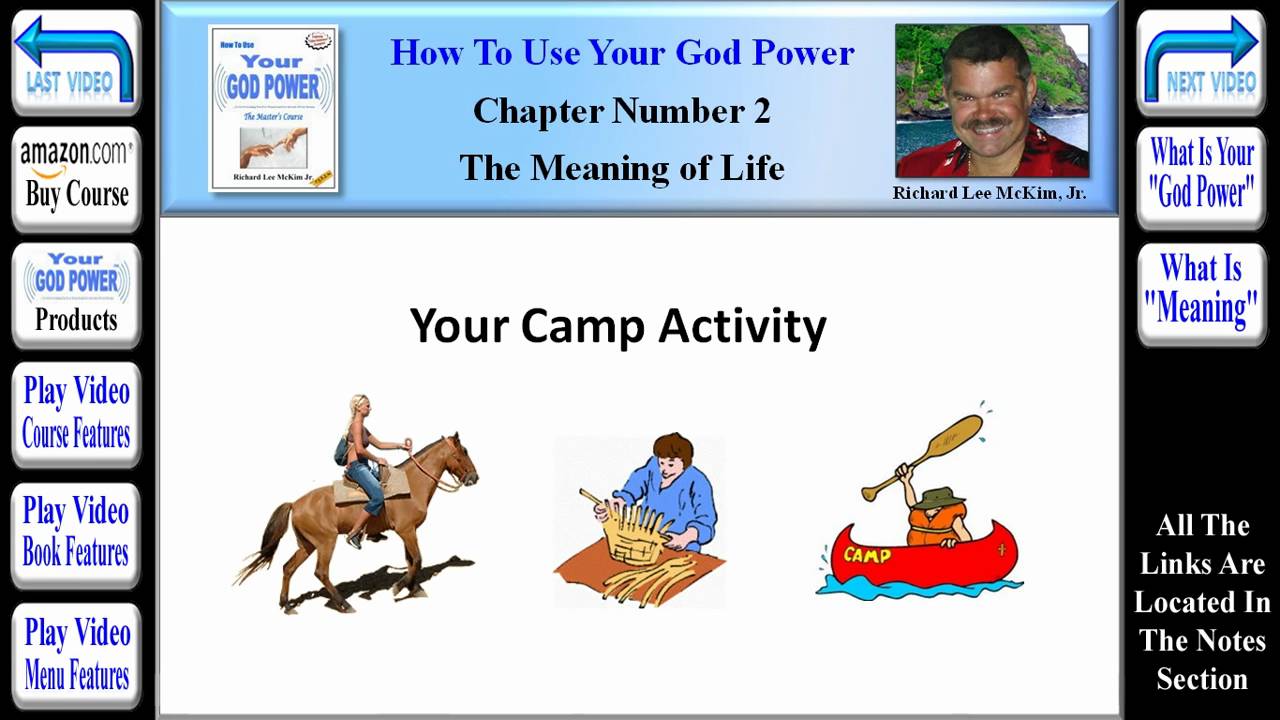 How To Use Your God Power® - Chapter 2 - The Meaning of Life (Your Life ...