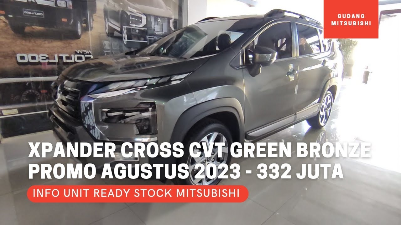 Ready Stock - Mitsubishi Xpander Cross Tipe Premium Matic Warna Green ...