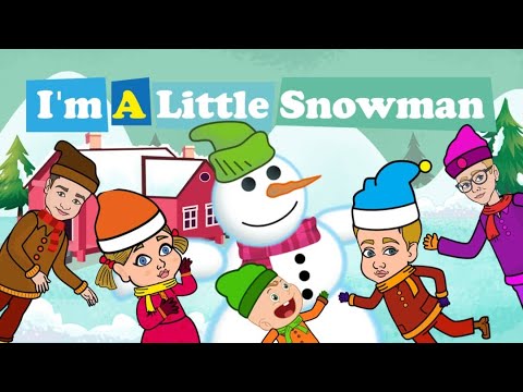 I'm A Little Snowman | Winter Song For Kids | Preschool Songs & Nursery ...
