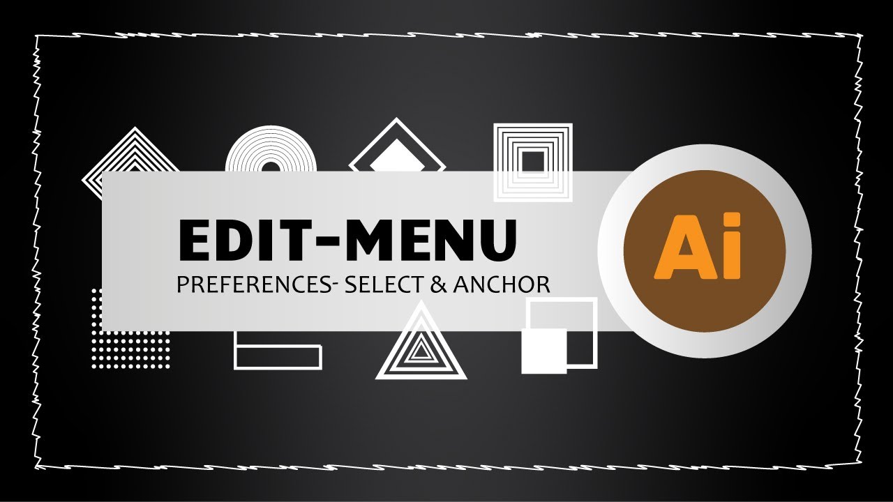 Preferences Selection and Anchor Display With Adobe Illustrator - YouTube
