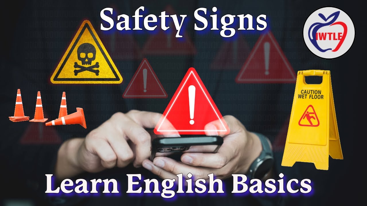 Learn Basic English Safety Signs Section 50: I Want To Learn English # ...