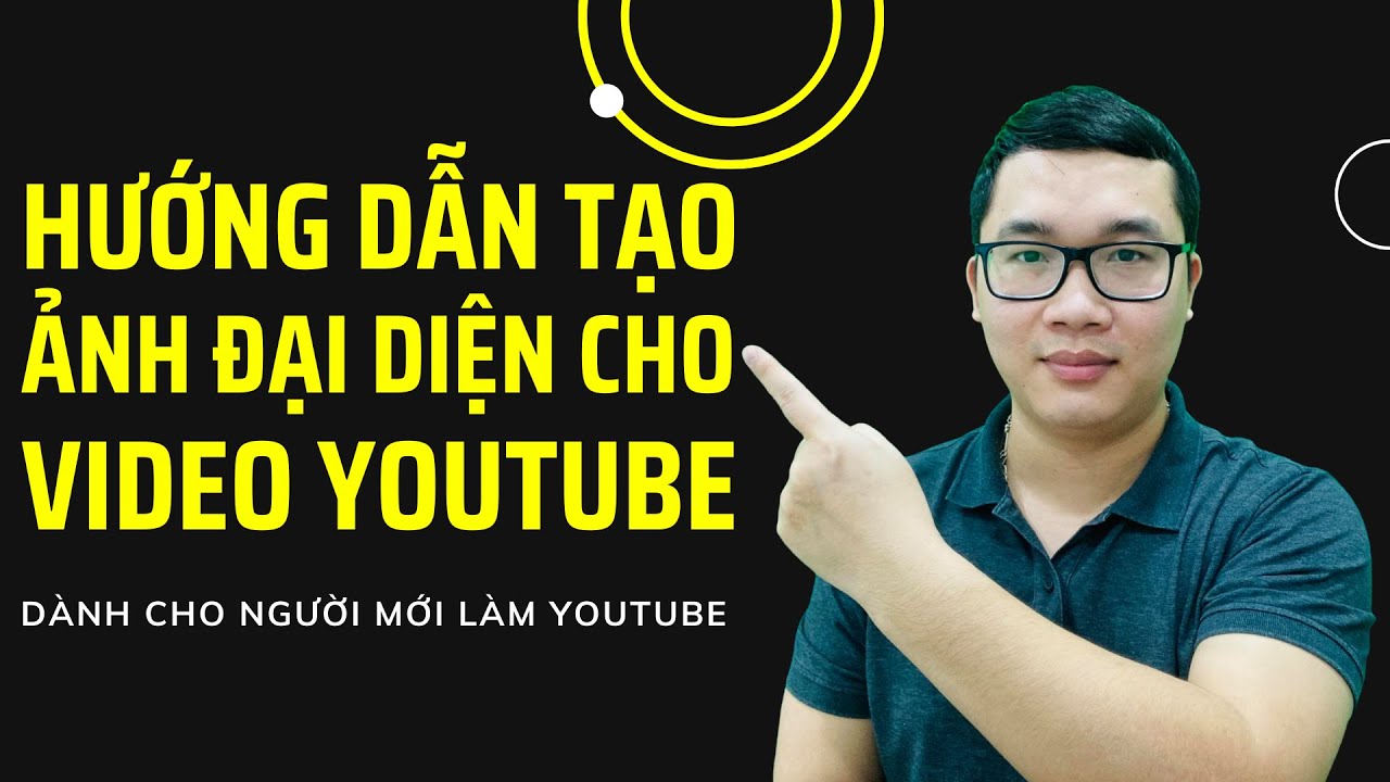 Hướng Dẫn Tạo Hình Thu Nhỏ Video Youtube Thu Hút Người Xem Dễ Dàng ...