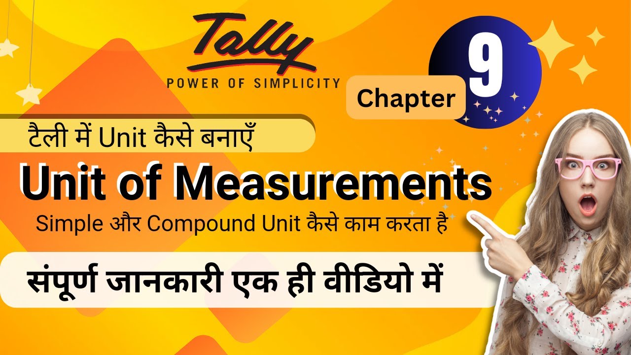 Unit of Measurement in tally, simple Unit of Measurement, Compound Unit ...