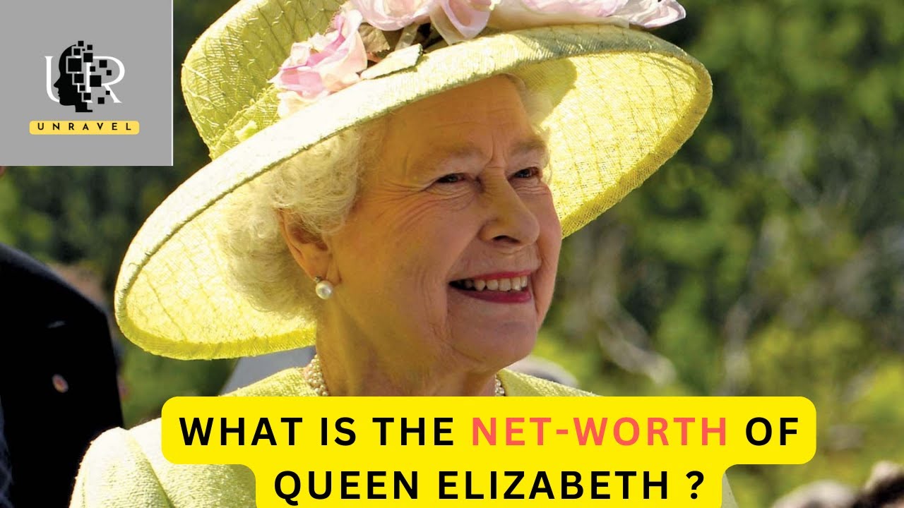 WHAT IS THE NET-WORTH OF QUEEN ELIZABETH ? | WHAT ARE THE PROTOCOL'S ...