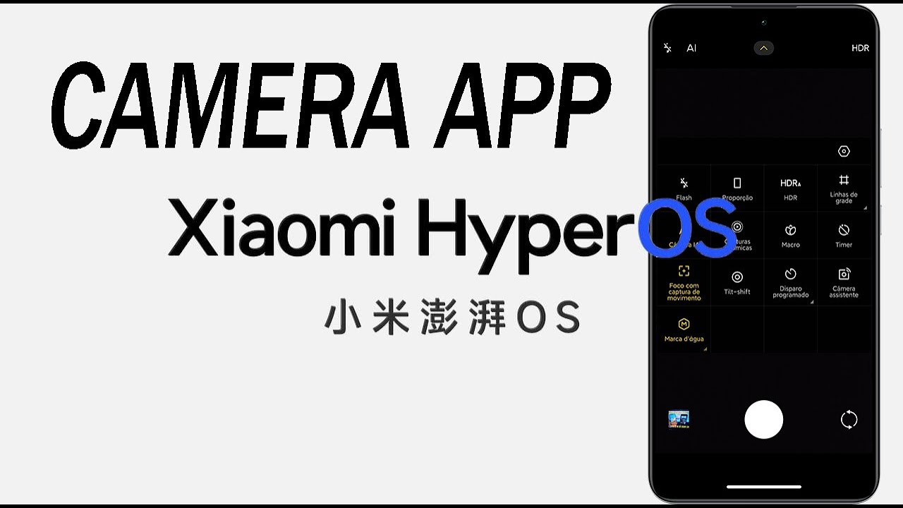 É O APP DE CAMERA DA HYPER OS AQUI - YouTube