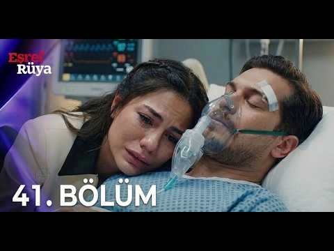 Eşref Rüya 41. Bölüm