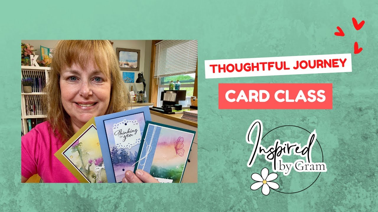 Three Simple Cards Using Thoughtful Journey and a Few Stamp Sets - YouTube
