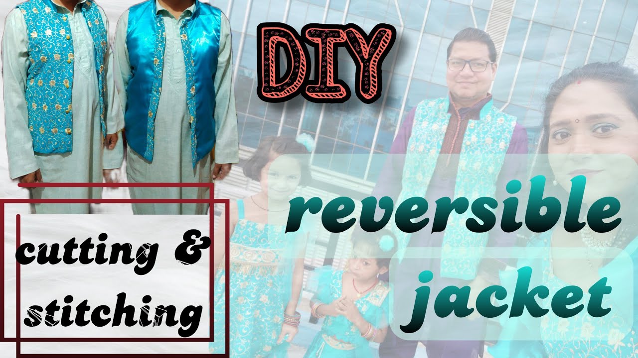 Diy reversible men's jacket | Cutting and stitching | Twinning Outfit ...