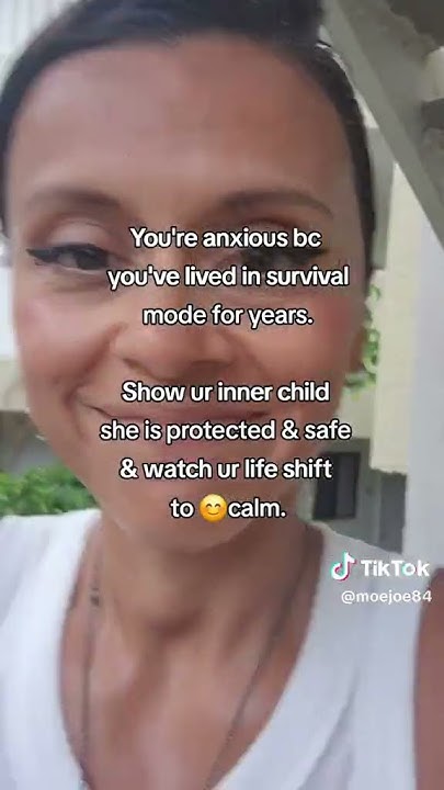 Ur anxious bc you have lived in survival mode for years. Show ur inner child she is protected ...