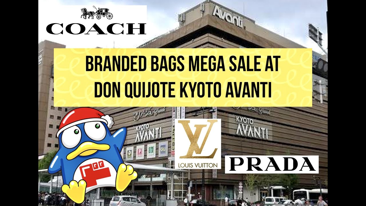 Branded Bags Mega Sale at Don Quijote Kyoto - YouTube