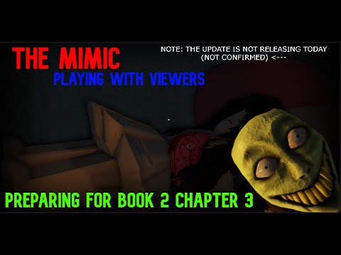 Playing The Mimic with fans - PREPARING FOR B2 C3 - YouTube
