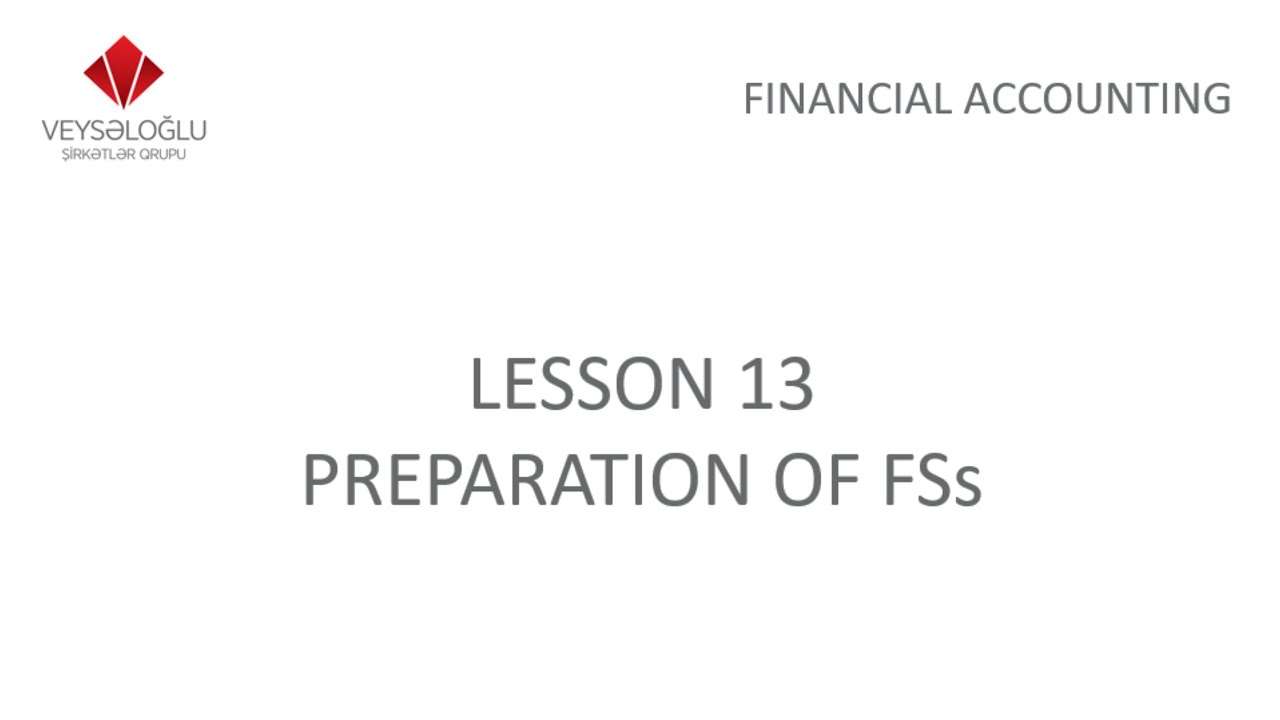 LESSON 13 - FINANCIAL STATEMENTS - YouTube
