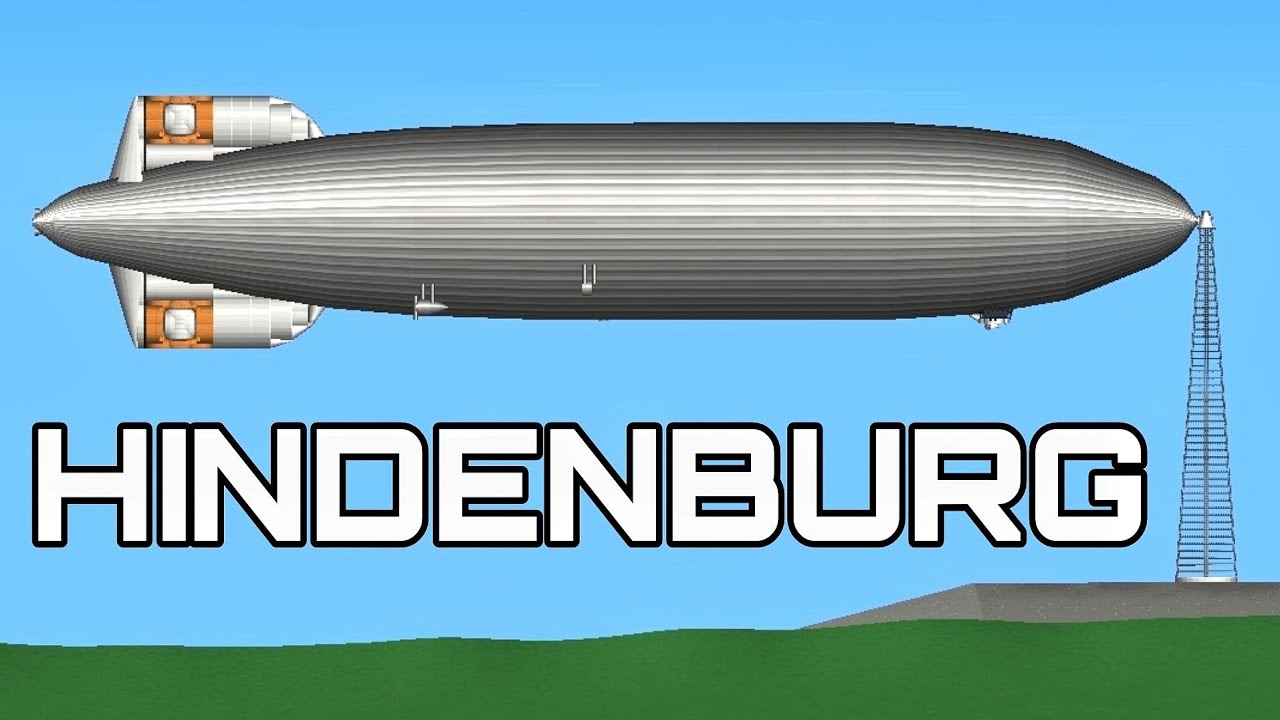 Hindenburg Zeppelin // Spaceflight Simulator - YouTube