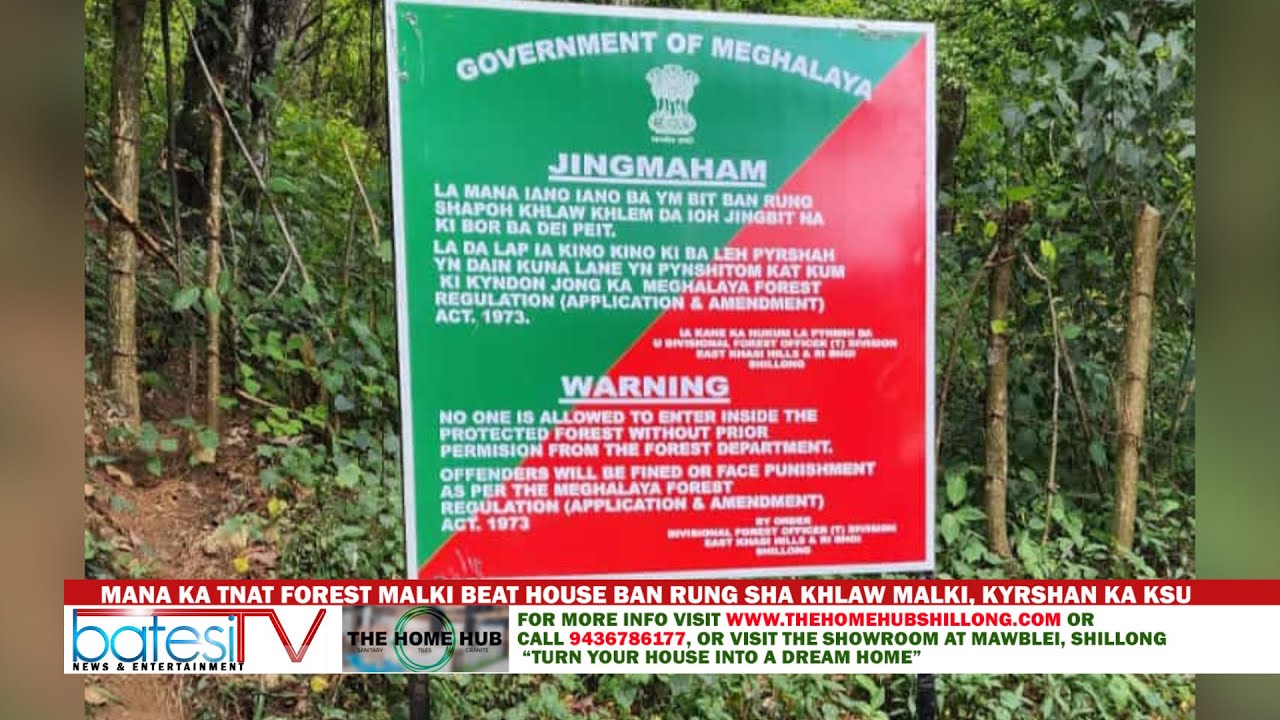 MANA KA TNAT FOREST MALKI BEAT HOUSE BAN RUNG SHA KHLAW MALKI, KYRSHAN ...