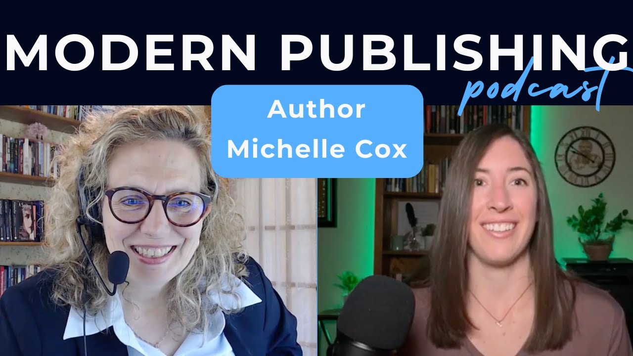 Rise of Indie Authors | Michelle Cox | Modern Publishing Podcast - YouTube
