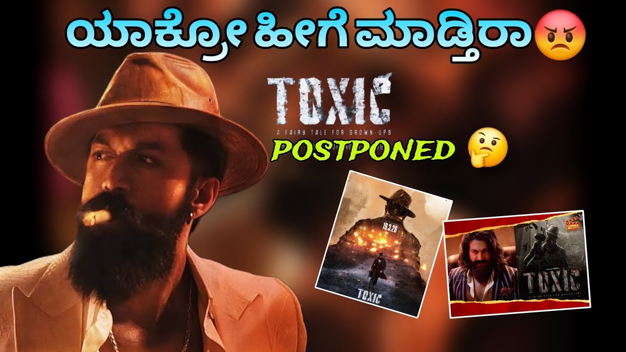TOXIC update| toxic release date | yash toxic release date announcement ...