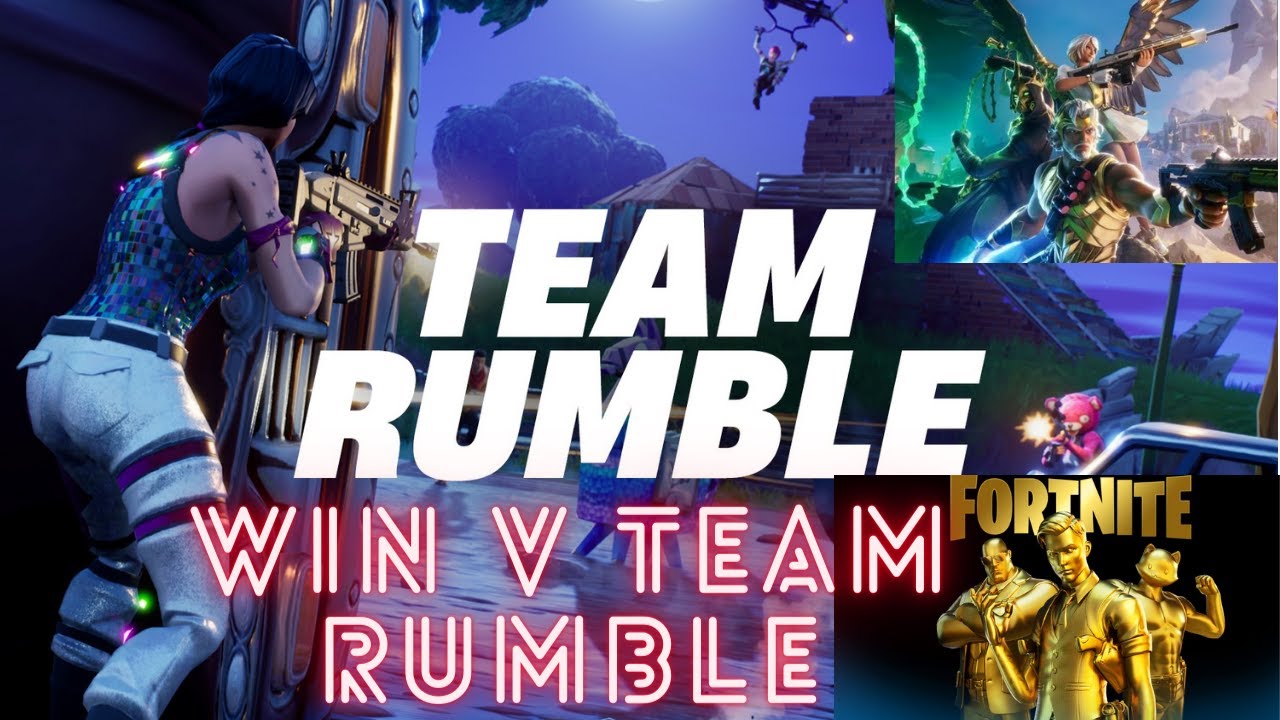 Fortnite Team Rumble WIN🤣👌🤣😉 - YouTube