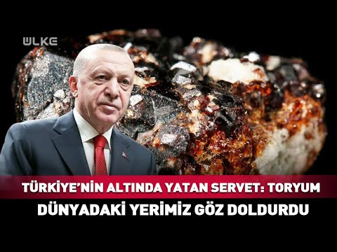 Türkiye'nin Altında Yatan Servet: Toryum Dünyadaki Yerimiz Göğüs Kabarttı #haber