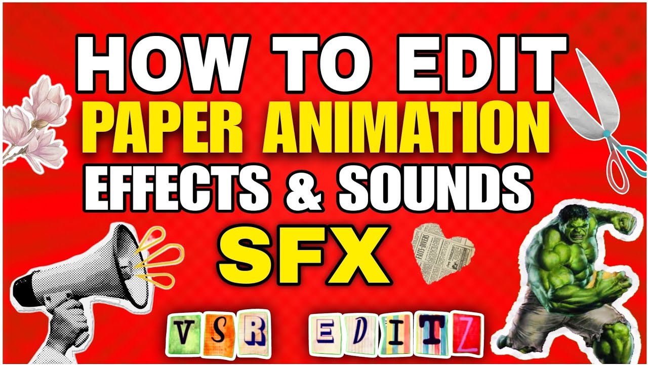 How to Edit Paper Animation Video Effect Tamil 🤩 | paper sfx sound 🎶 ...