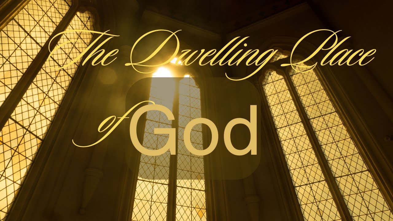 The Dwelling Place of God #subscribe #Jesus #bible #biblestudy # ...