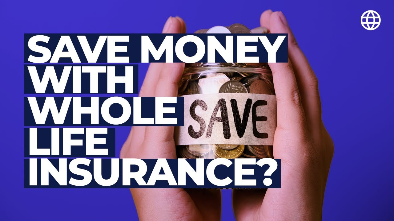 Why Do People Save Money with Whole Life Insurance? - YouTube