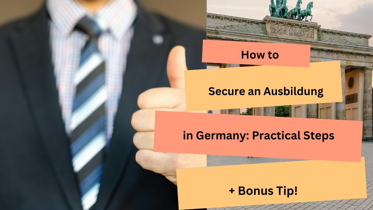 How to Secure an Ausbildung in Germany: Practical Steps + Bonus Tip ...