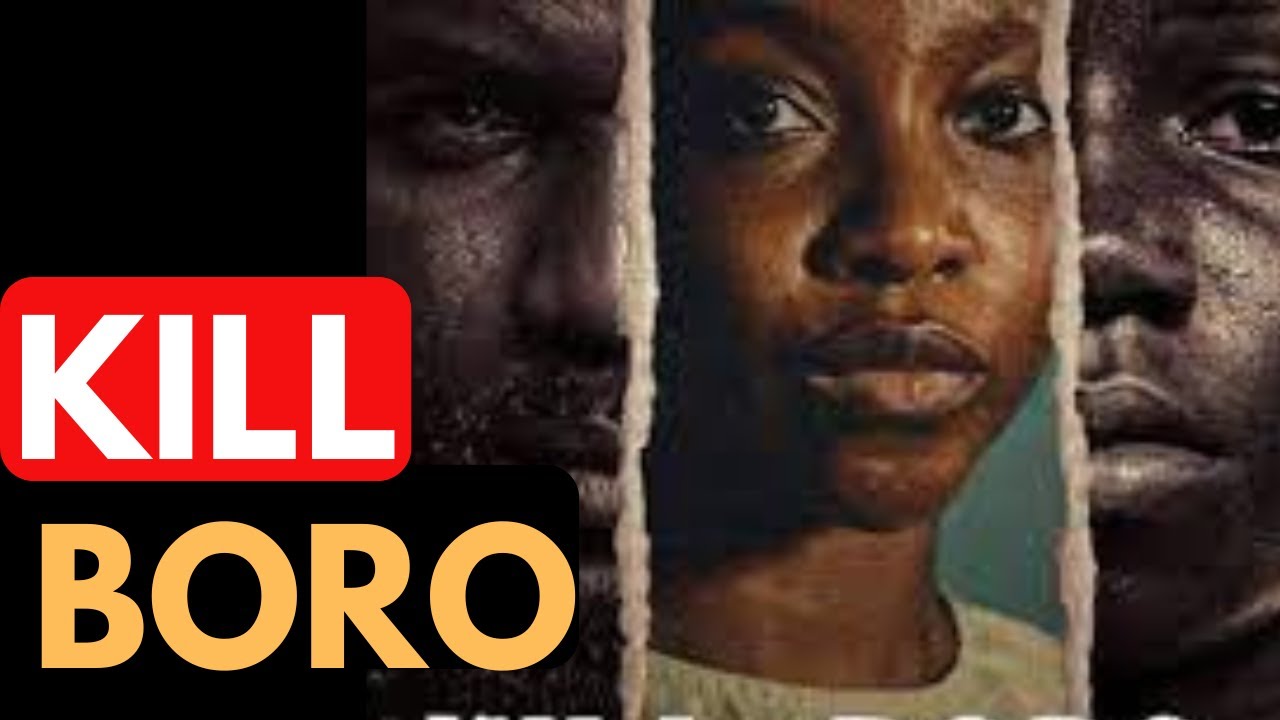 Kill Boro Movie (official Trailer) 2024: Ini Dima Okojie, Greg Ojefua, Philp Asaya, Hilda Dokubo ...