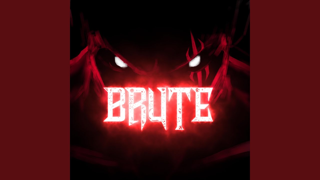 BRUTE - YouTube