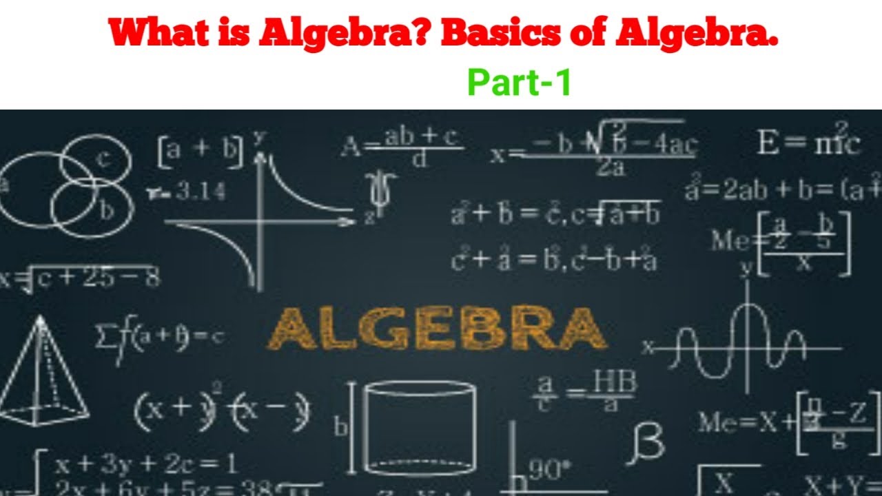 Algebra Basics Tutorial? What Is Algebra Part -1 #mathematics Tutorial